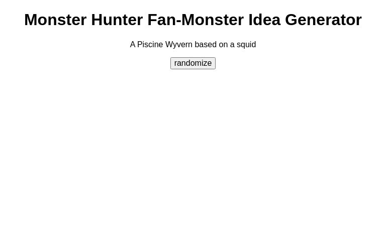 Monster Hunter Fan-Monster Idea Generator