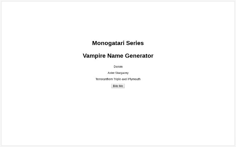 Monogatari Series Vampire Name Generator