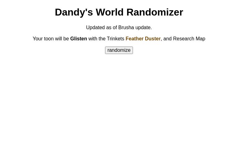 Dandy's World Randomizer ― Perchance Generator