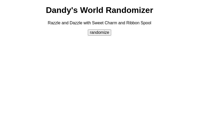 Dandy's World Randomizer ― Perchance Generator