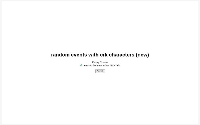 random events with crk characters (new) ― Perchance Generator