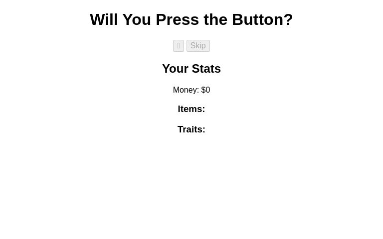Will You Press the Button? ― Perchance Generator