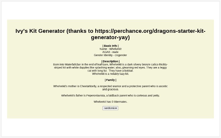 Ivy's Kit Generator (thanks to https://perchance.org/dragons-starter-kit-generator-yay)