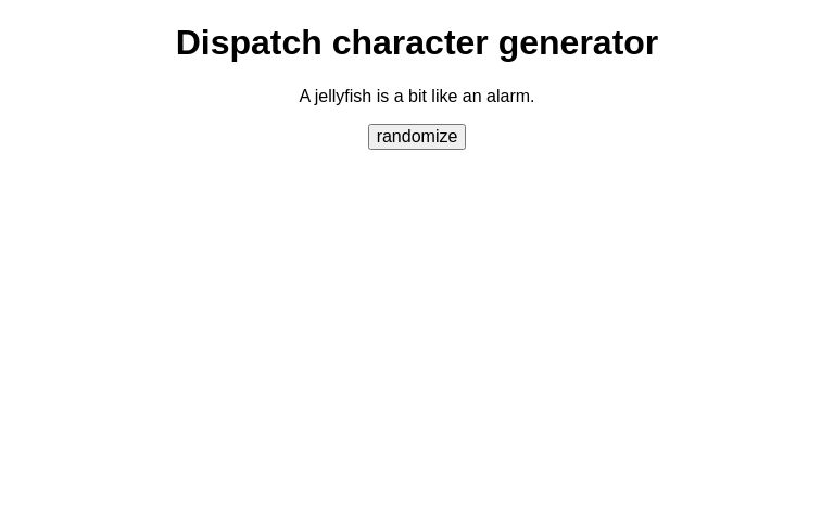 Dispatch character generator