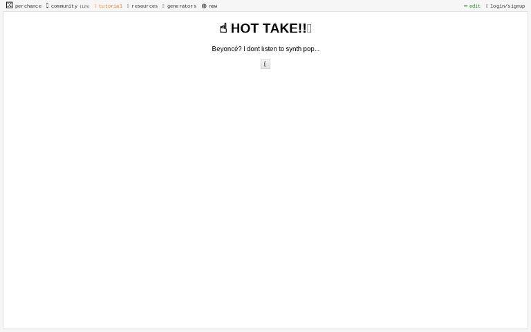 ☝️ HOT TAKE!!🔥 ― Perchance Generator