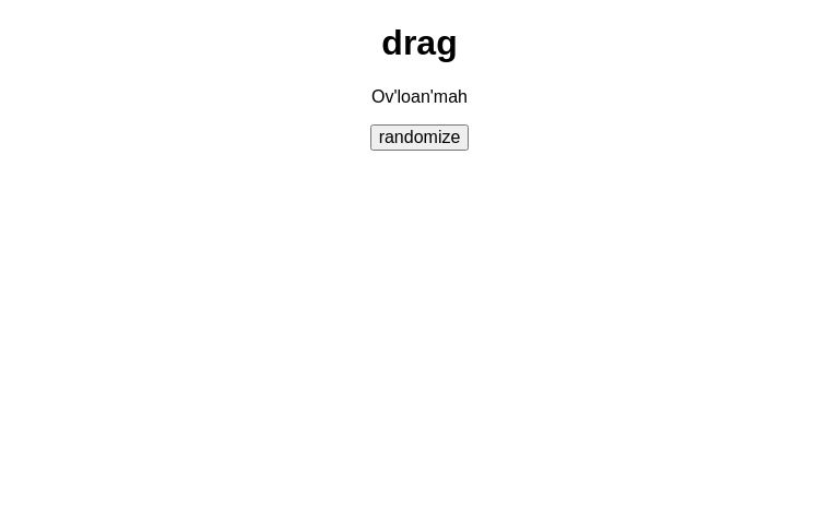 drag ― Perchance Generator