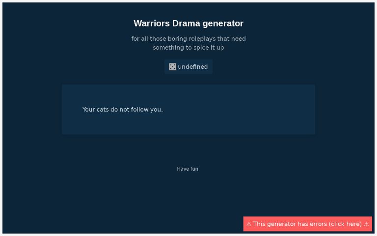 Warriors Drama generator