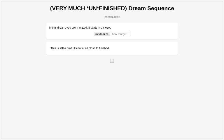 (VERY MUCH *UN*FINISHED) Dream Sequence ― Perchance Generator
