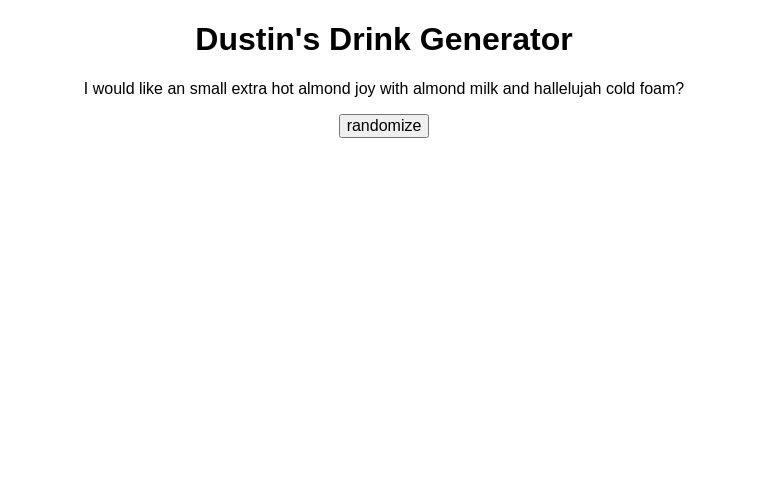 Dustin's Drink Generator