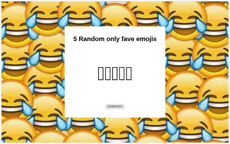 5 Random only fave emojis ― Perchance Generator