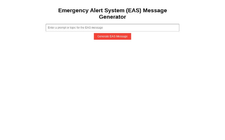 Emergency Alert System (EAS) Message Generator