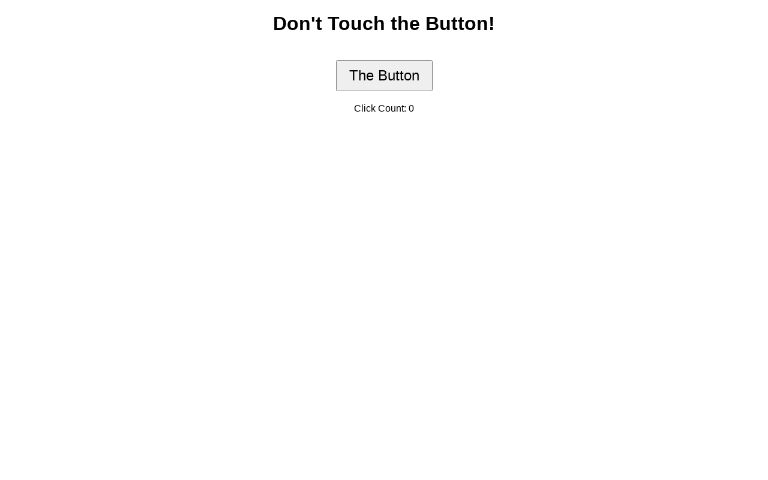 Don't Touch the Button! ― Perchance Generator