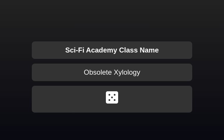 Sci-Fi Academy Class Name ― Perchance Generator