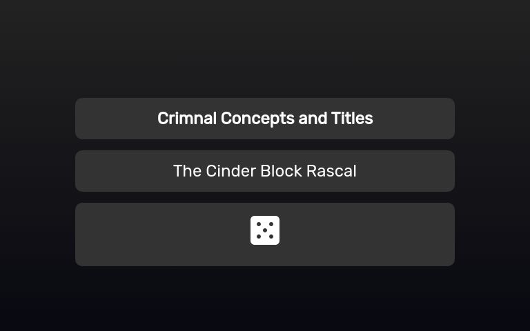 Crimnal Concepts and Titles ― Perchance Generator