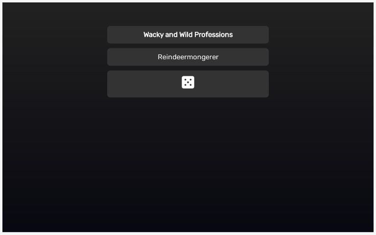 Wacky and Wild Professions ― Perchance Generator