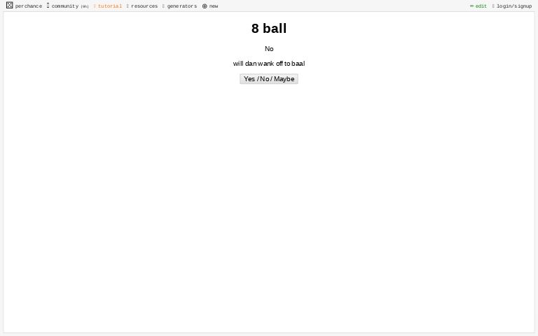 8 ball ― Perchance Generator