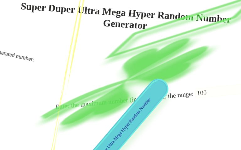 Super Duper Ultra Mega Hyper Random Number Generator