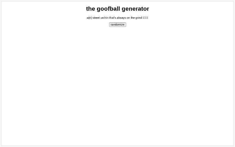 the goofball generator