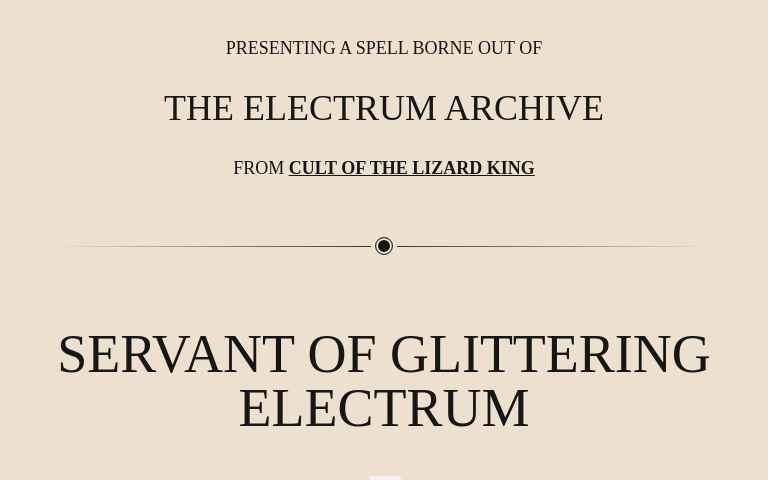 Spells Borne out of The Electrum Archive ― Perchance Generator