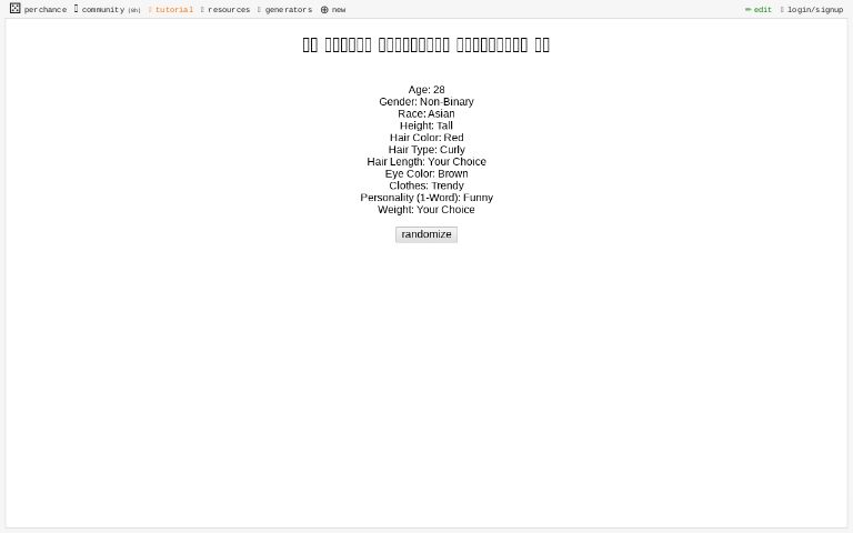 𝓡𝓪𝓷𝓭𝓸𝓶 𝓒𝓱𝓪𝓻𝓪𝓬𝓽𝓮𝓻 𝓖𝓮𝓷𝓮𝓻𝓪𝓽𝓸𝓻 ⛥】 ― Perchance Generator