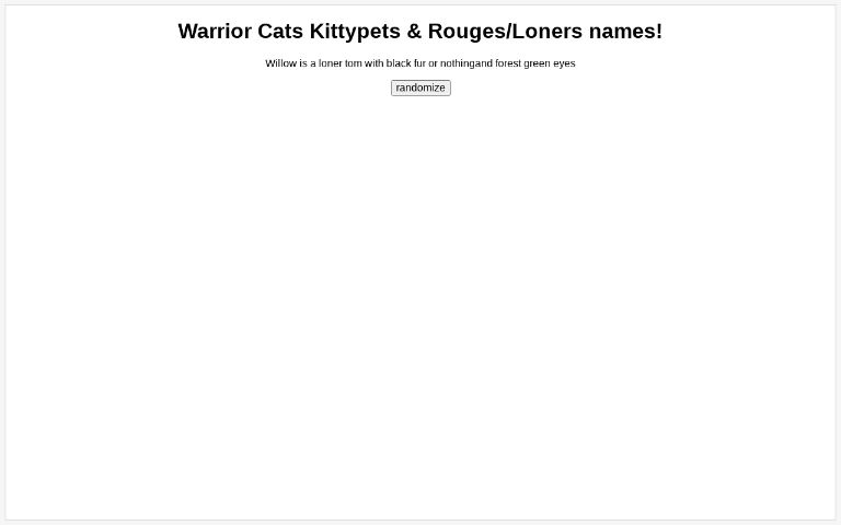 Warrior Cats Kittypets & Rouges/Loners names! ― Perchance Generator