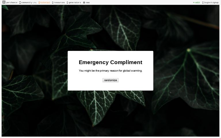 Emergency Compliment ― Perchance Generator