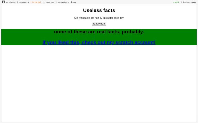 Useless facts ― Perchance Generator