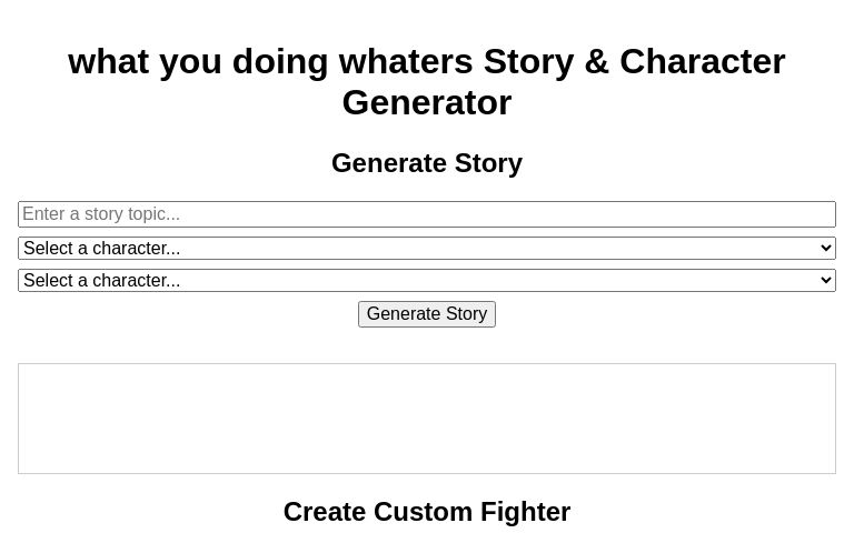 what you doing whaters Story & Character Generator