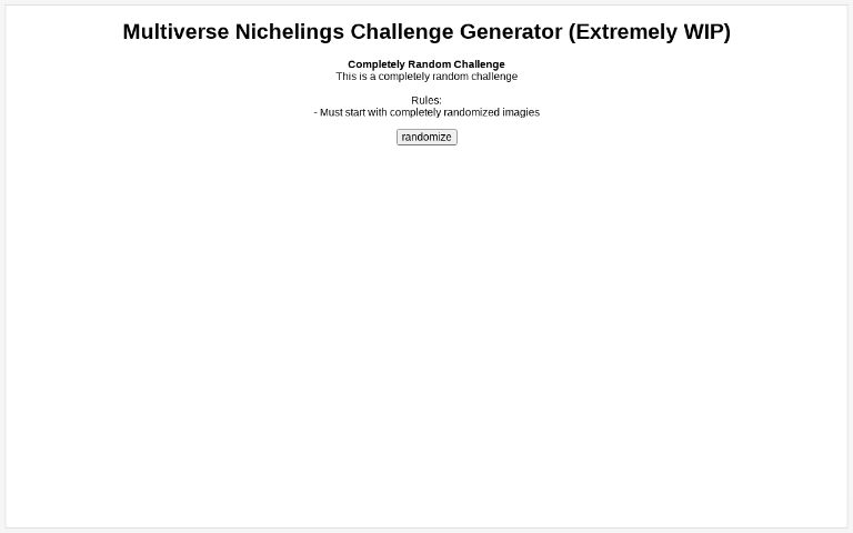 Multiverse Nichelings Challenge Generator (Extremely WIP)