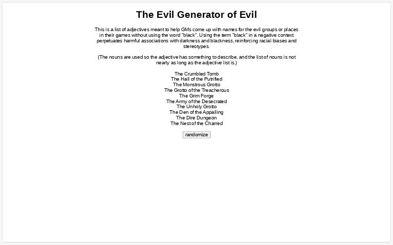 The Evil Generator of Evil