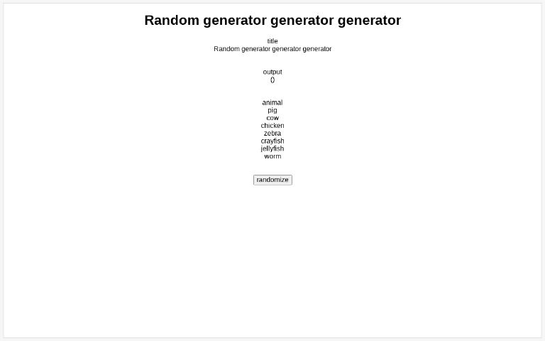 Random generator generator generator