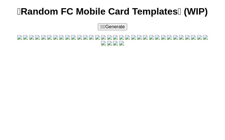 🎴Random FC Mobile Card Templates⚽ (WIP) ― Perchance Generator