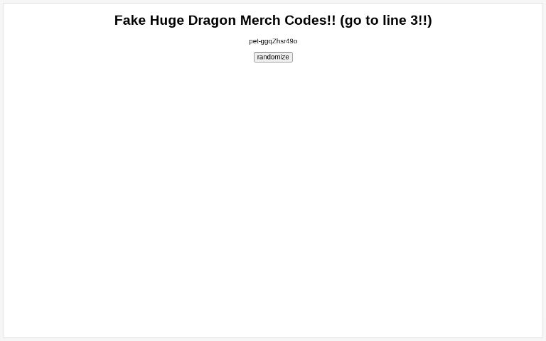 Fake Huge Dragon Merch Codes!! (go to line 3!!) ― Perchance Generator