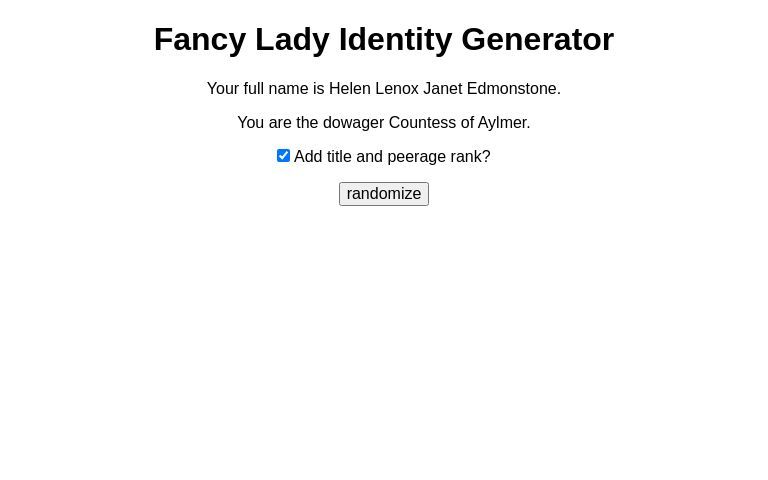 Fancy Lady Identity Generator