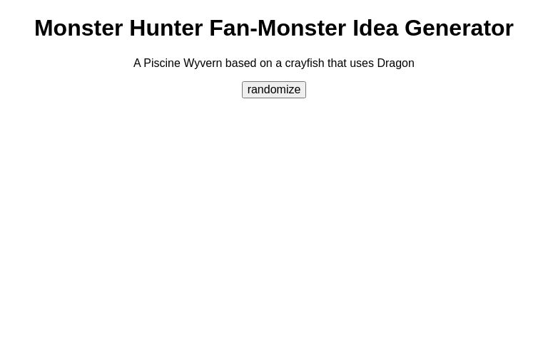 Monster Hunter Fan-Monster Idea Generator