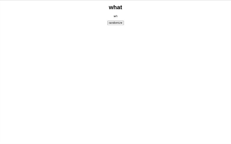 what ― Perchance Generator