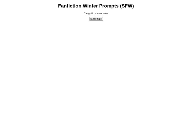 Fanfiction Winter Prompts (SFW) ― Perchance Generator