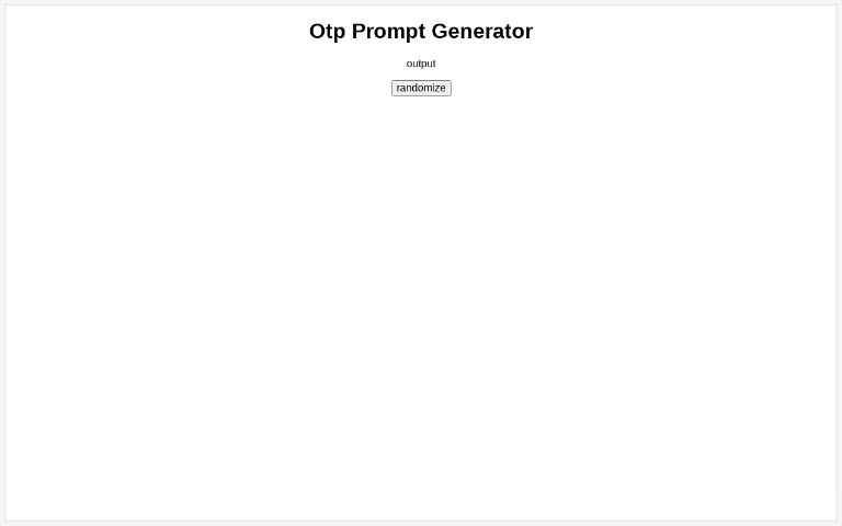 Otp Prompt Generator