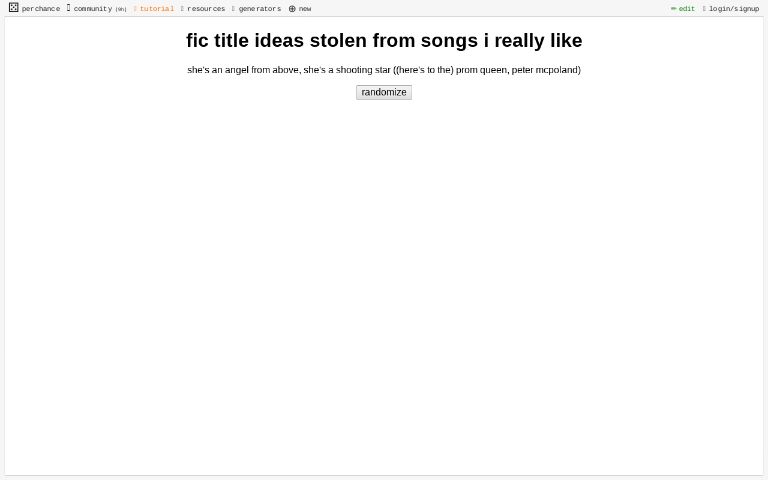 fic title ideas stolen from songs i really like ― Perchance Generator