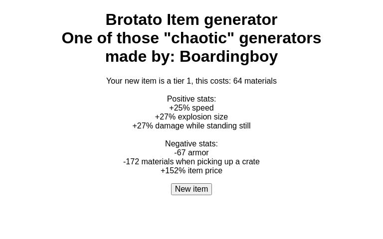 Brotato Item generator One of those "chaotic" generators made by ...