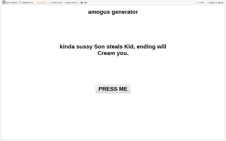 amogus generator Popular Kid steals Popular Boyfriend, lives to sus it PRESS ME
