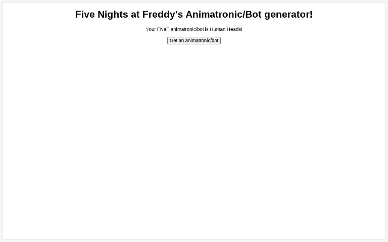 Five Nights at Freddy's Animatronic/Bot generator!