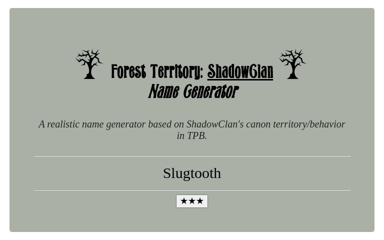 Forest Territory: ShadowClan Name Generator