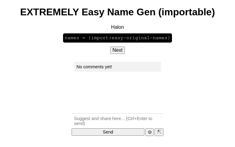 EXTREMELY Easy Name Gen (importable)