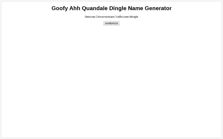 Goofy Ahh Quandale Dingle Name Generator