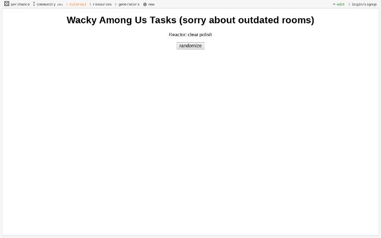 Wacky Among Us Tasks (sorry about outdated rooms) ― Perchance Generator