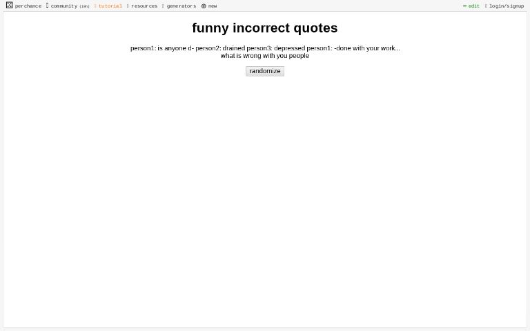 funny incorrect quotes ― Perchance Generator