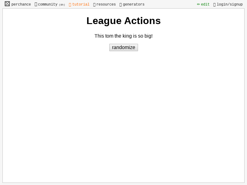 League Actions ― Perchance Generator