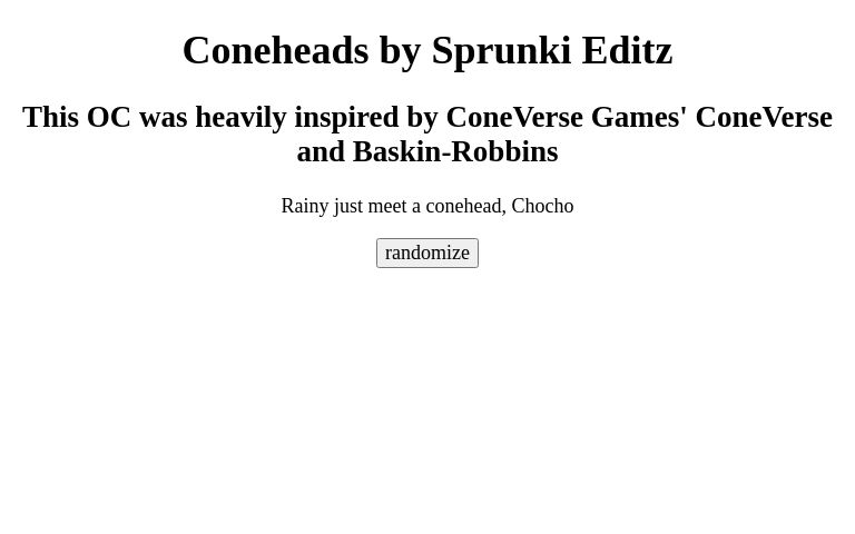 Coneheads by Sprunki Editz ― Perchance Generator