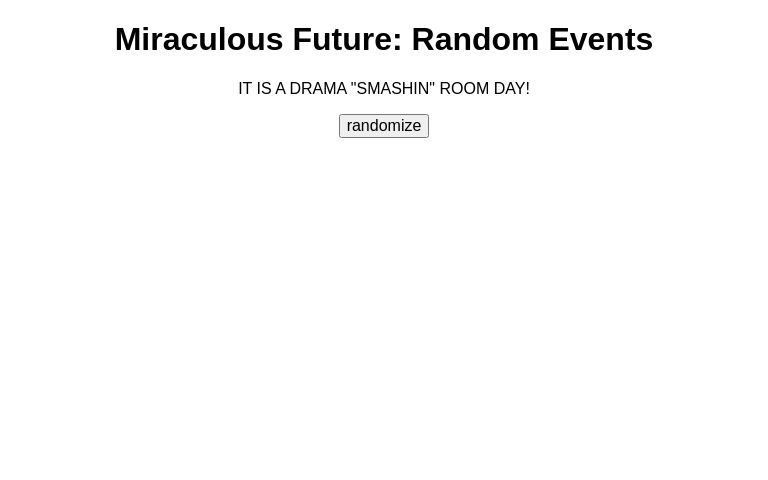 Miraculous Future: Random Events ― Perchance Generator